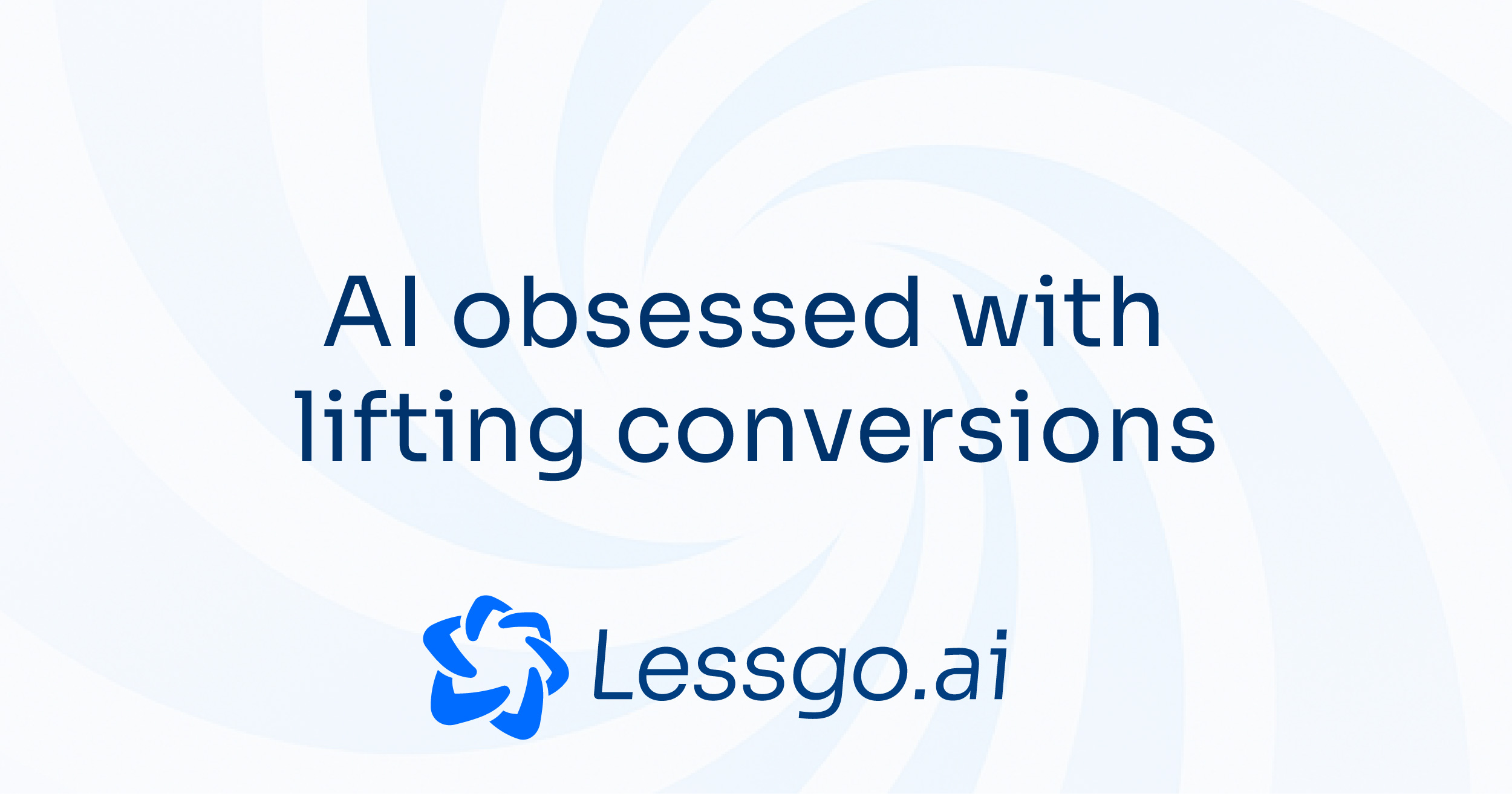 Lessgo.ai – The AI Landing Page Builder for Startup Founders